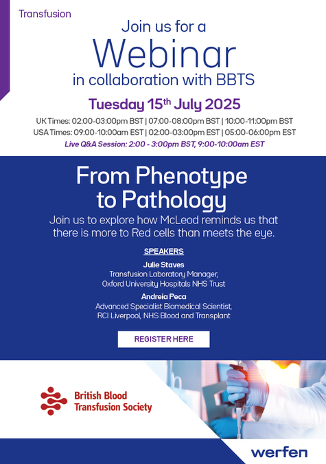 British Blood Transfusion Society - From Phenotype to Pathology