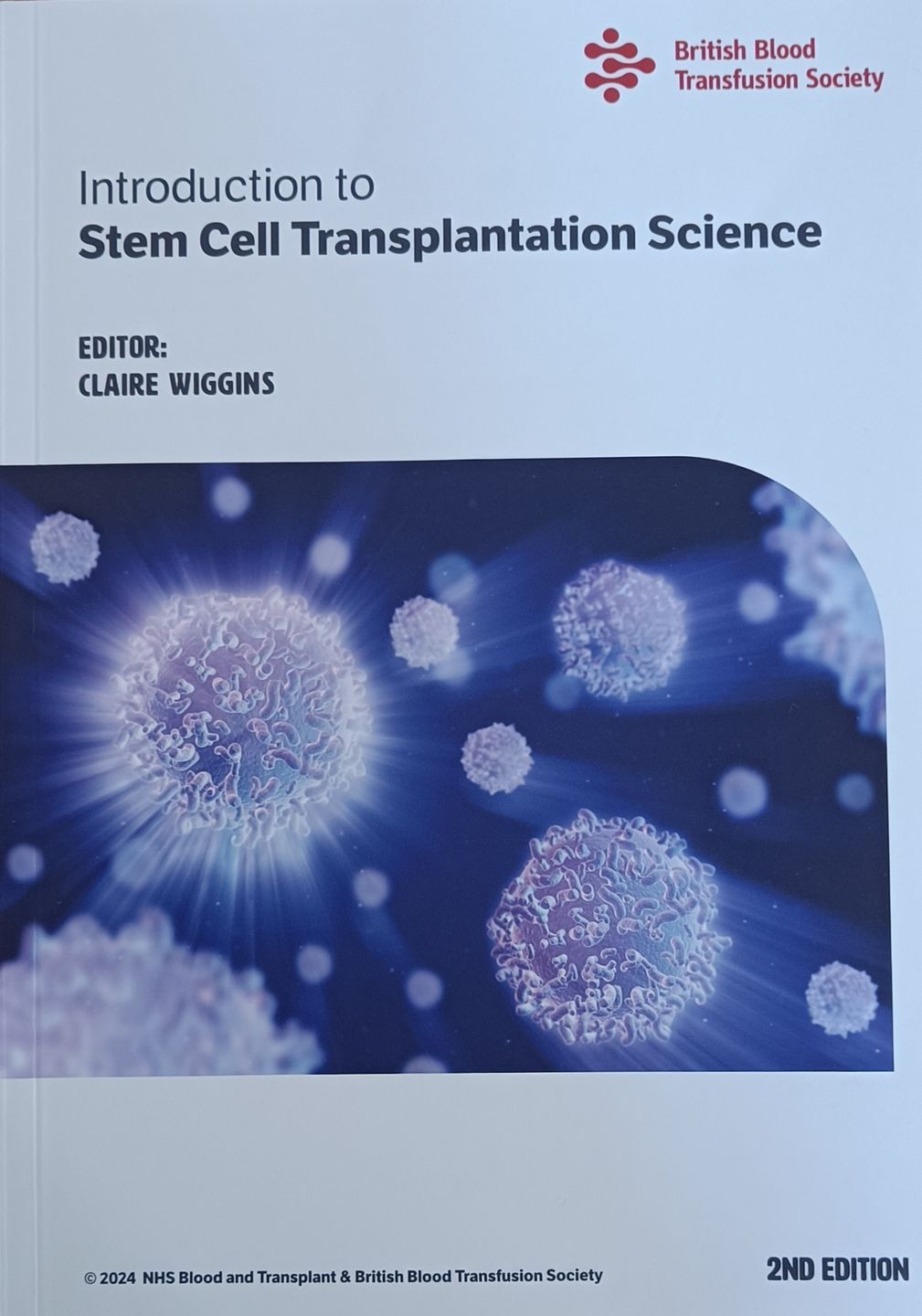 British Blood Transfusion Society - Introduction to Stem Cell ...